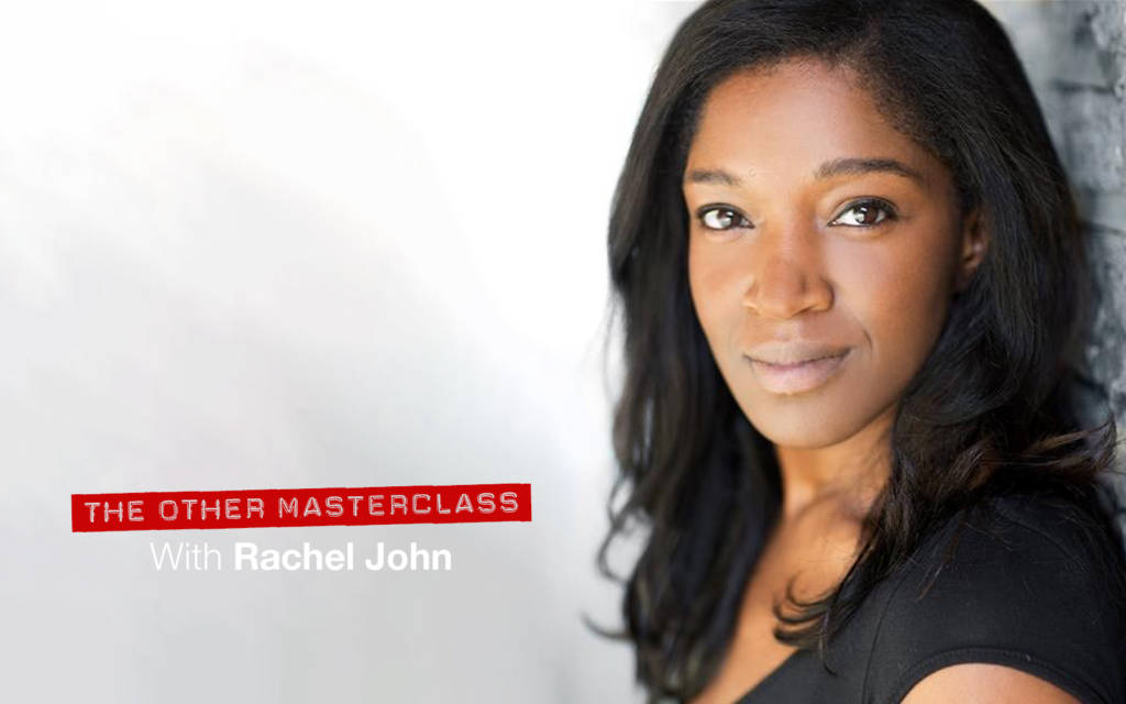 The Other Masterclass with Rachel John | The Other Palace Tickets