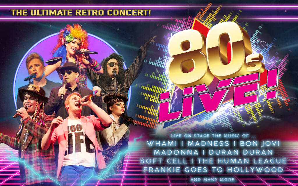 80s Live Tickets - the Adelphi Theatre, London – Official Box Office