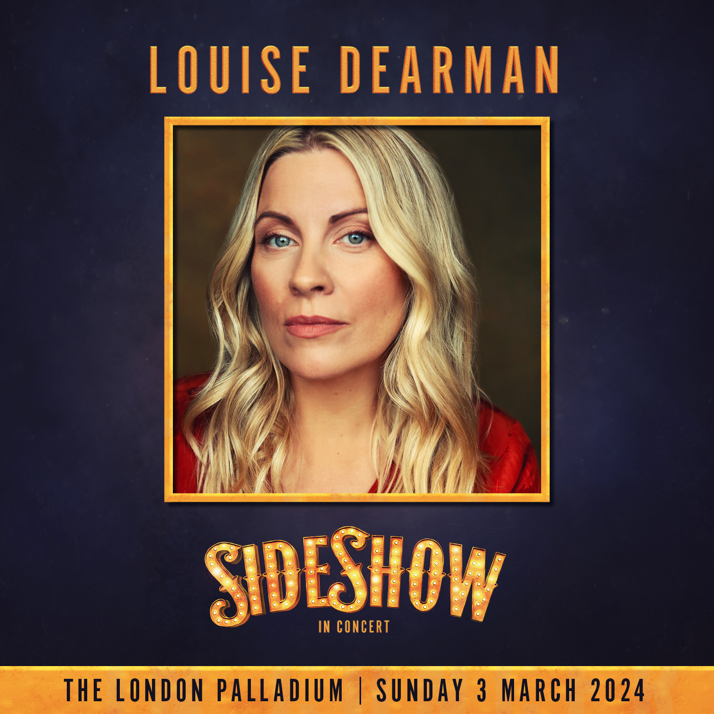 Side Show in Concert Tickets - The London Palladium, London – Official ...