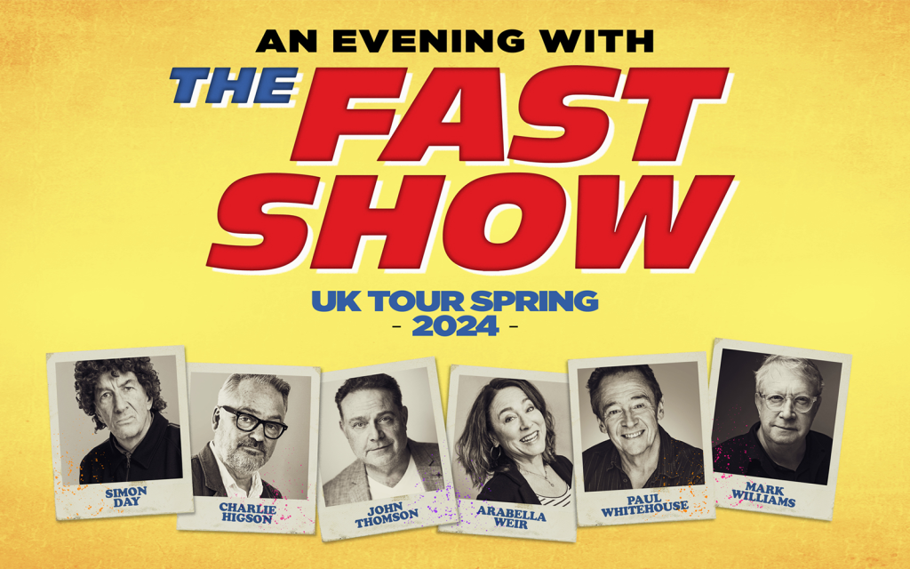 An Evening with The Fast Show Tickets | Adelphi Theatre